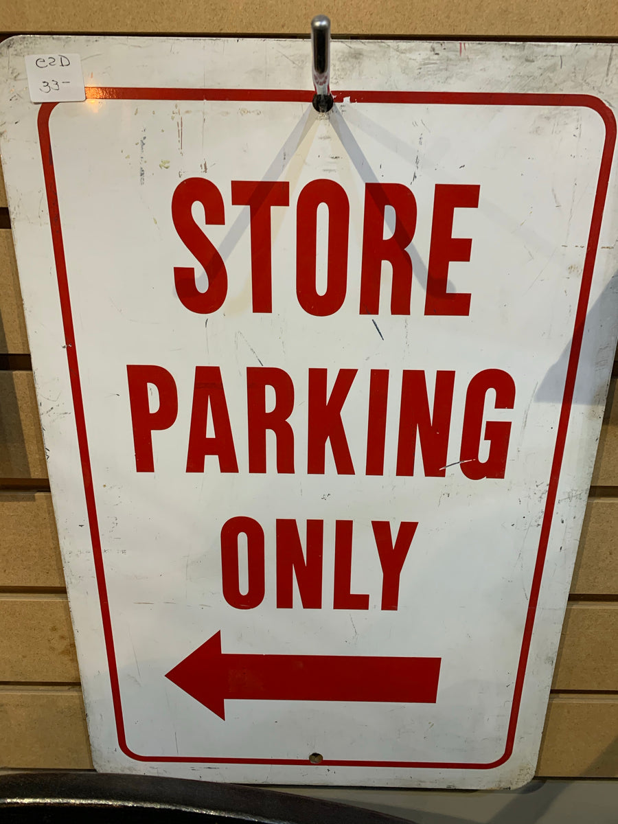 Store Parking Only Sign – Cashmere & Cobwebs